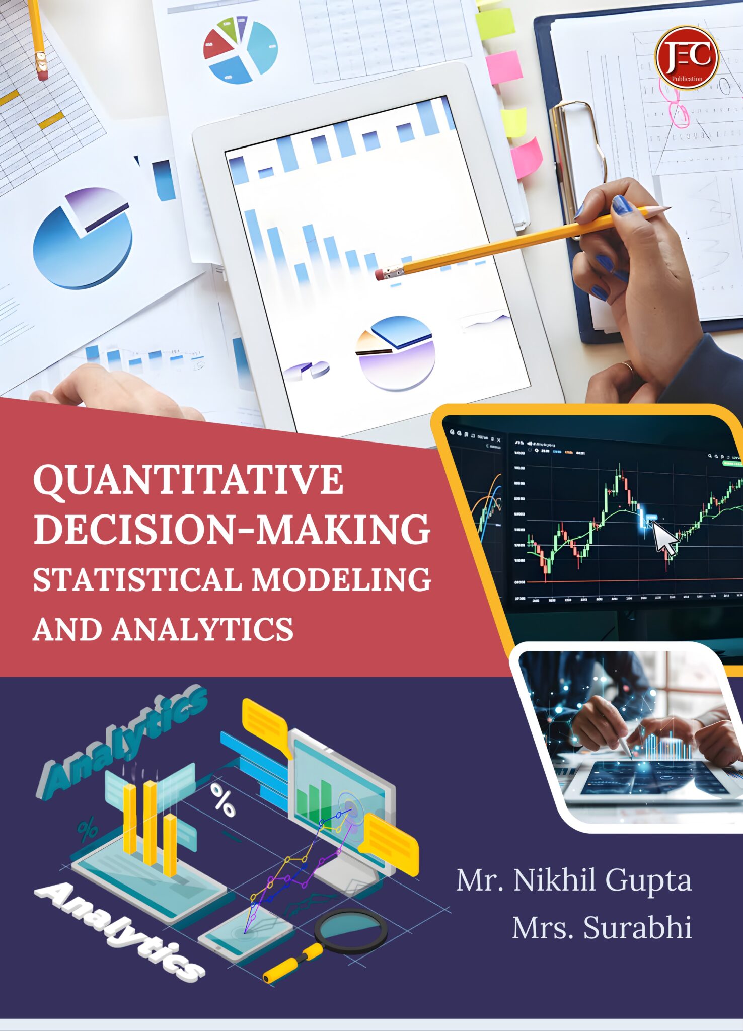 Quantitative Decision-making Statistical Modeling And Analytics – JEC ...